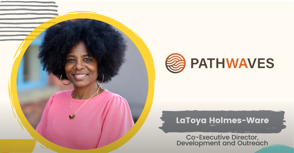 LaToya Holmes-Ware and Nubia López appointed Co-Executive Directors of Pathwaves WA